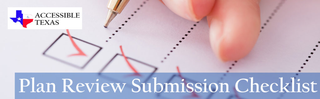 Plan Review Submission Checklist | Accessible Texas